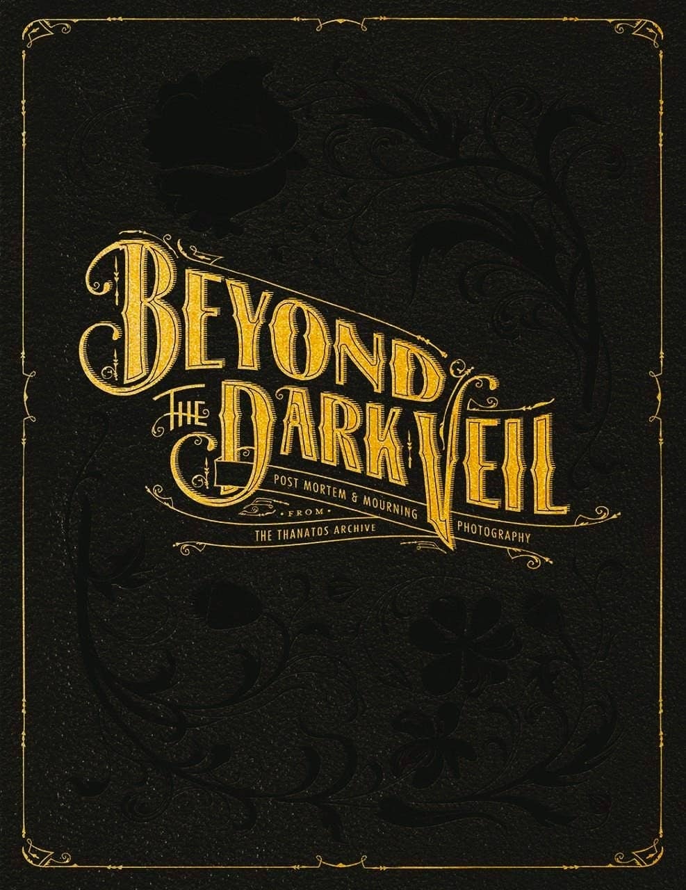 MM4-041 Beyond the Dark Veil: Post Mortem & Mourning Photography | The ...
